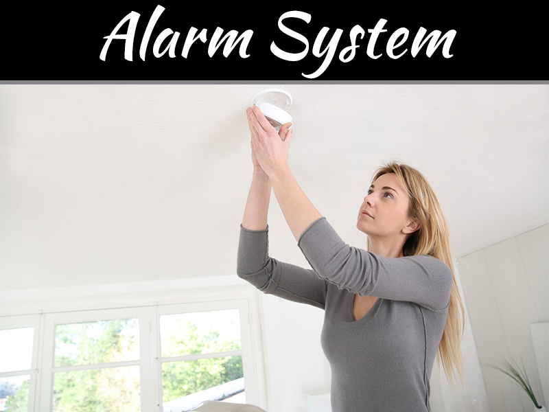 Setting Up An Alarm System In Your Household - A 2020 Guide | My Decorative