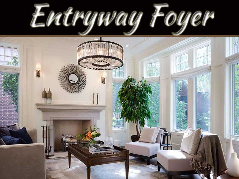 Essential Elements For Entryway (Foyer) Renovation | My Decorative