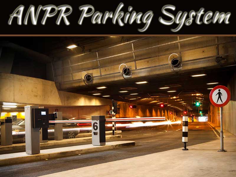 How To Make Sure Your Clients Are Comfortable With Your ANPR Parking ...