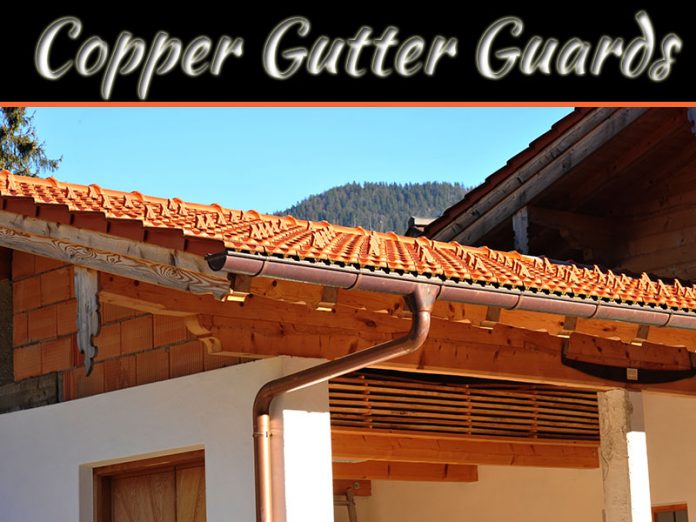 Copper Gutter Guard | My Decorative