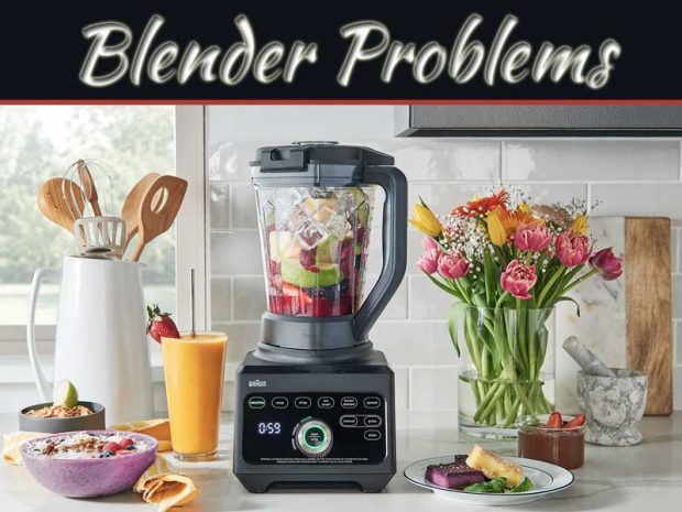 Common Blender Problems | My Decorative
